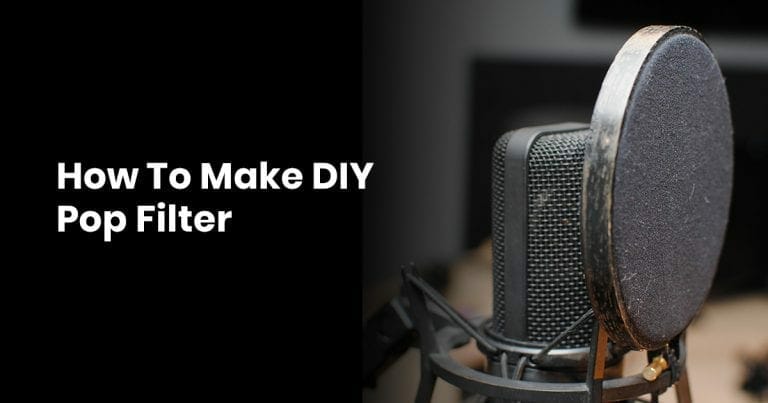 How To Make A DIY Pop Filter in 2021 – TheStudioGenie